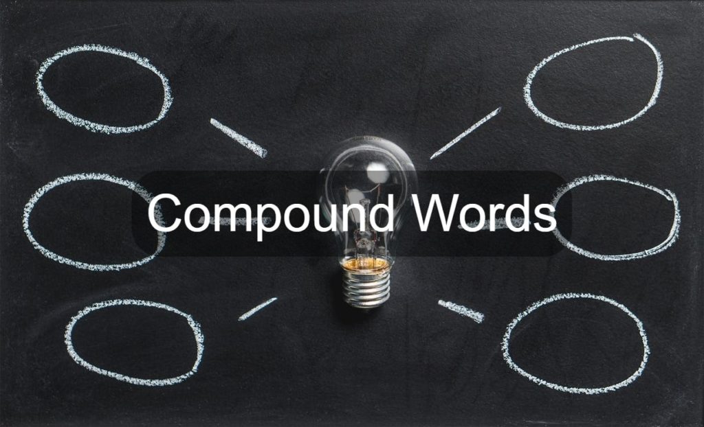 What Are Compound Words? | ESL Fluency