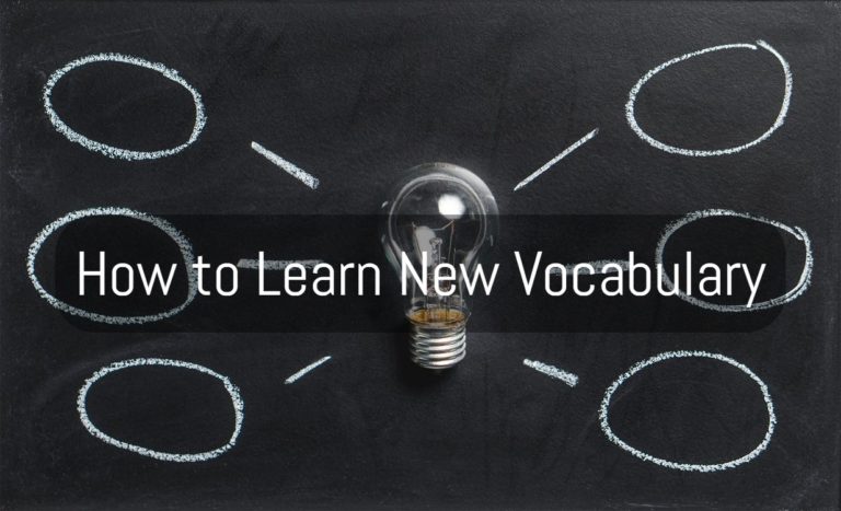 The Best Way to Learn New Vocabulary | ESL FLUENCY